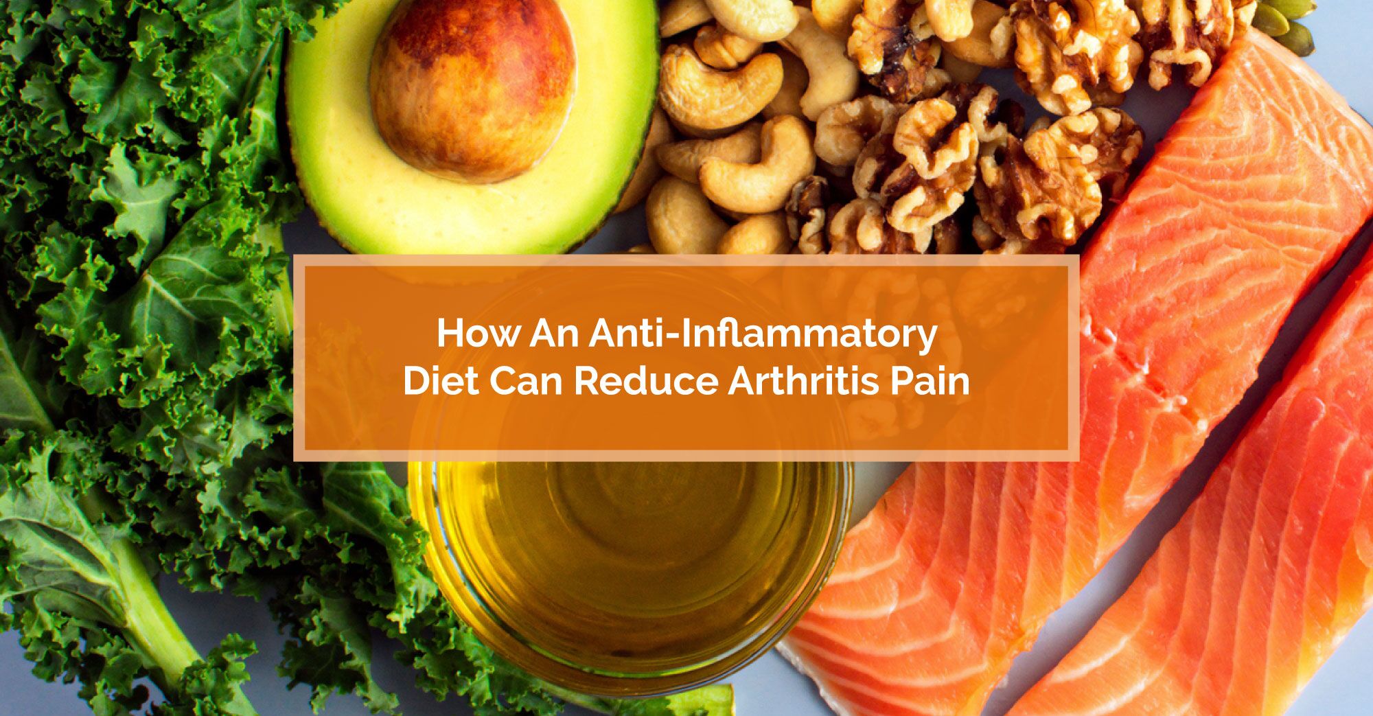 How An Anti-Inflammatory Diet Can Ease Your Arthritis Pain | Physiomed