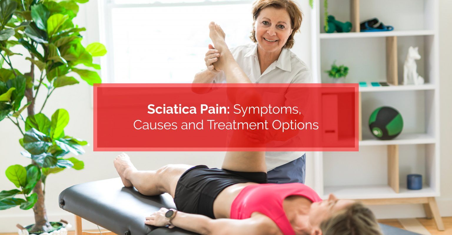 Sciatica Pain: Symptoms, Causes and Treatment Options | Physiomed