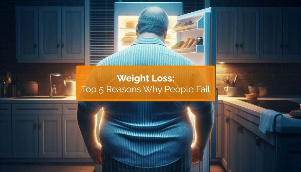 Weight Loss: Top 5 Reasons Why People Fail | Physiomed